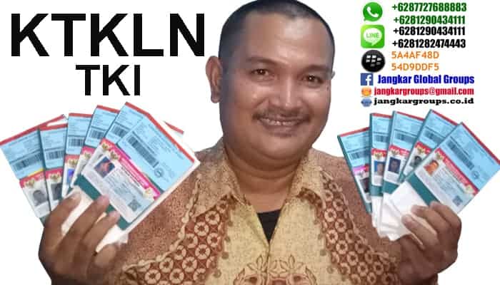 PERSYARATAN PEMBUATAN KTKLN TKI – Jangkar Global Groups